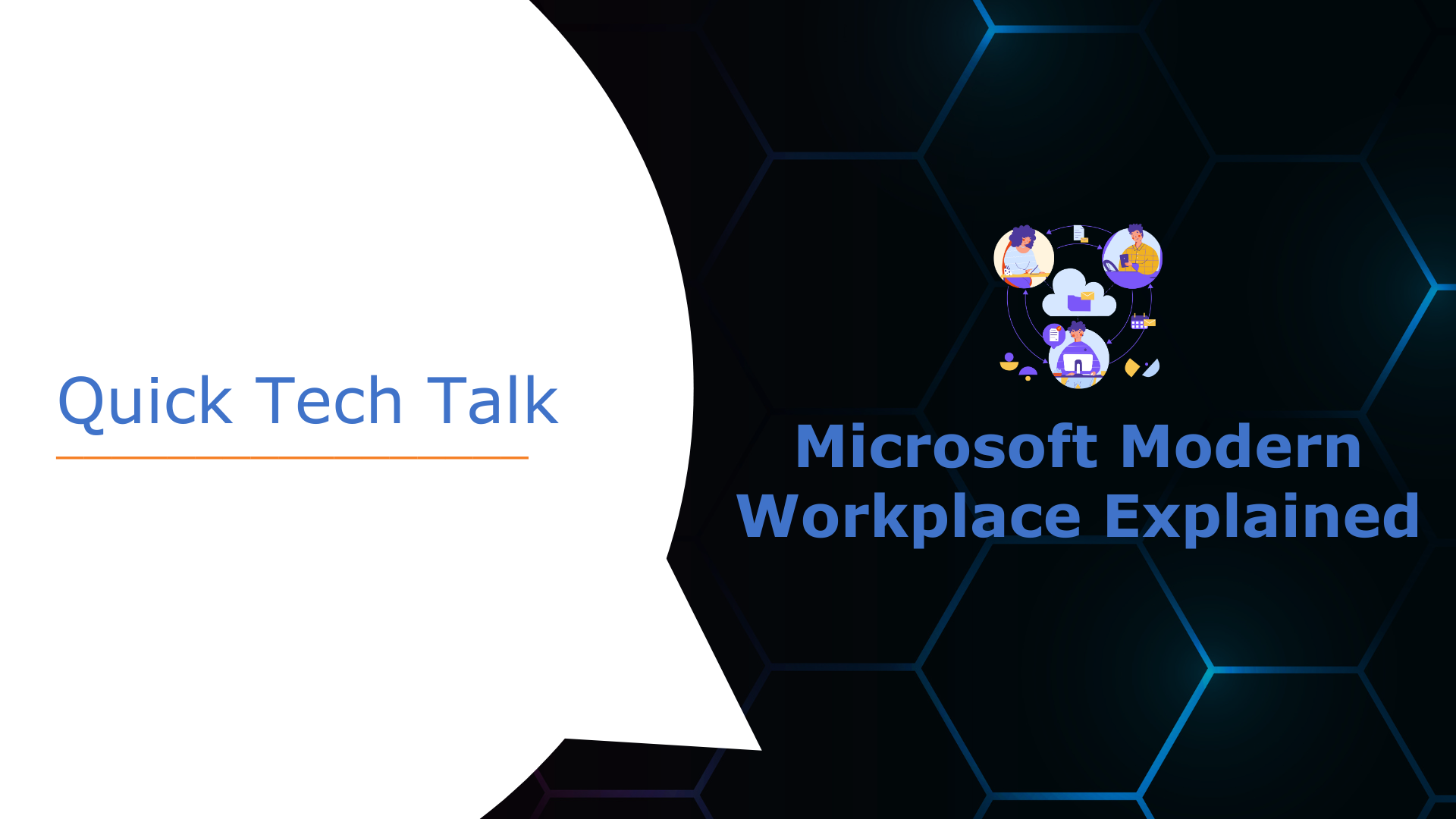 Microsoft Modern Workplace Explained - 2WTech