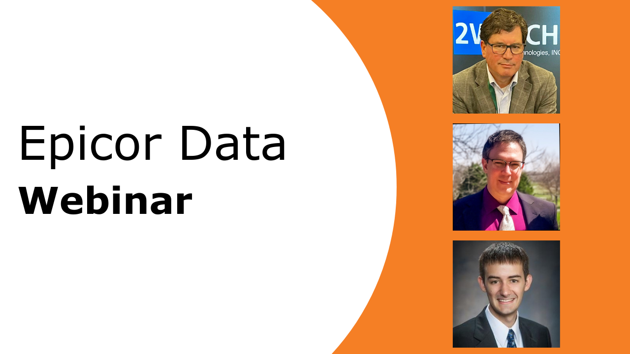 How to Get Actionable Data Out of Your Epicor ERP System - 2WTech How to Get Actionable Data Out of Your Epicor ERP System - 2WTech