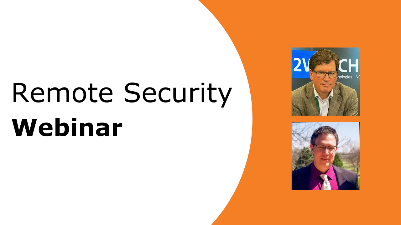 Work Securely from Anywhere, From Any Device - 2WTech