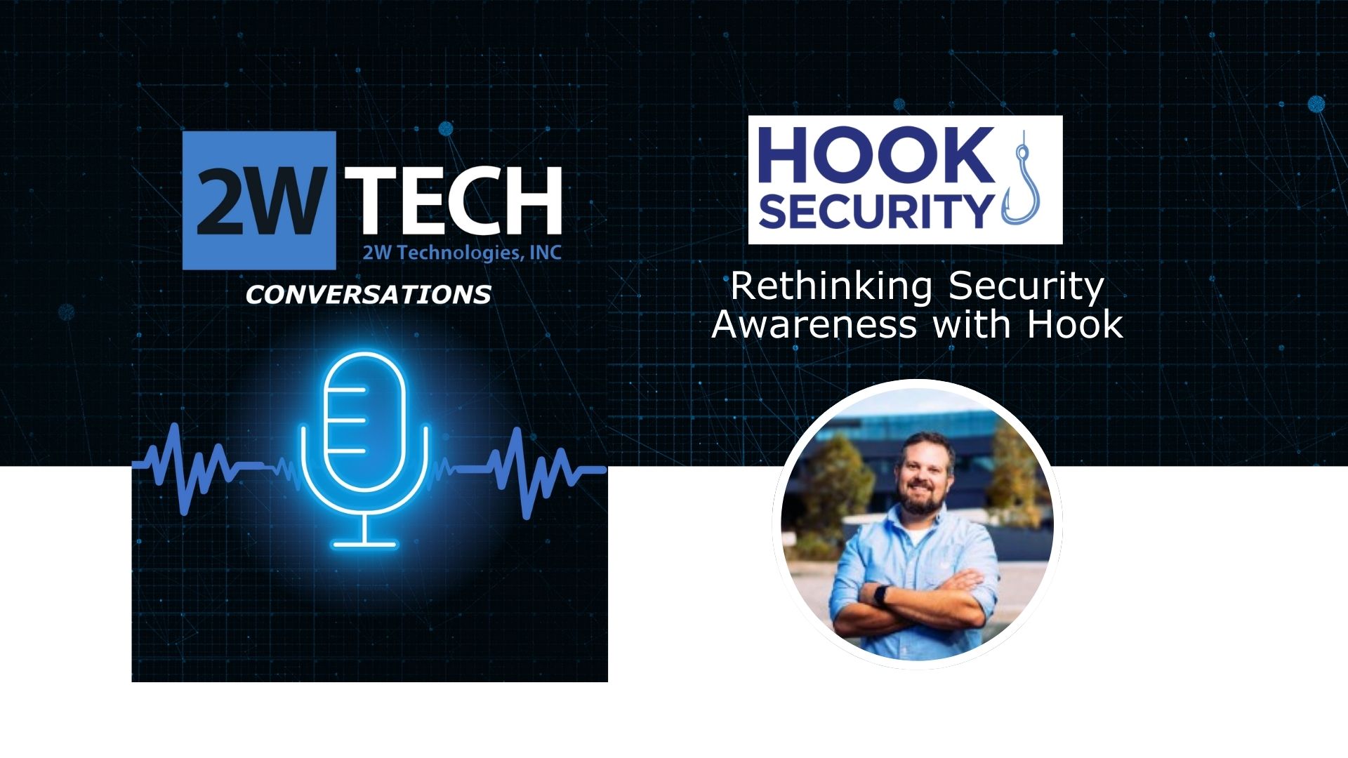 Rethinking Security Awareness With Hook 2wtech