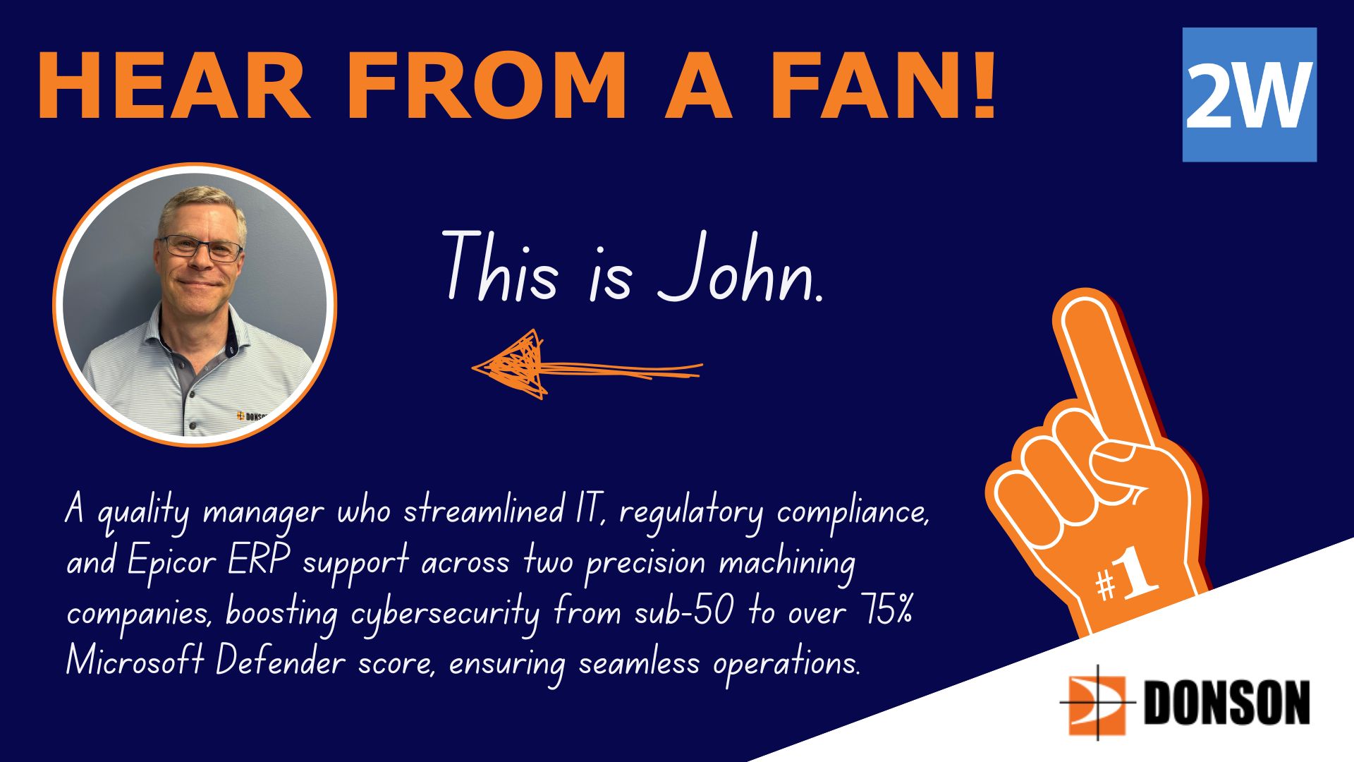 Client Testimonial: Donson Machine - 2WTech