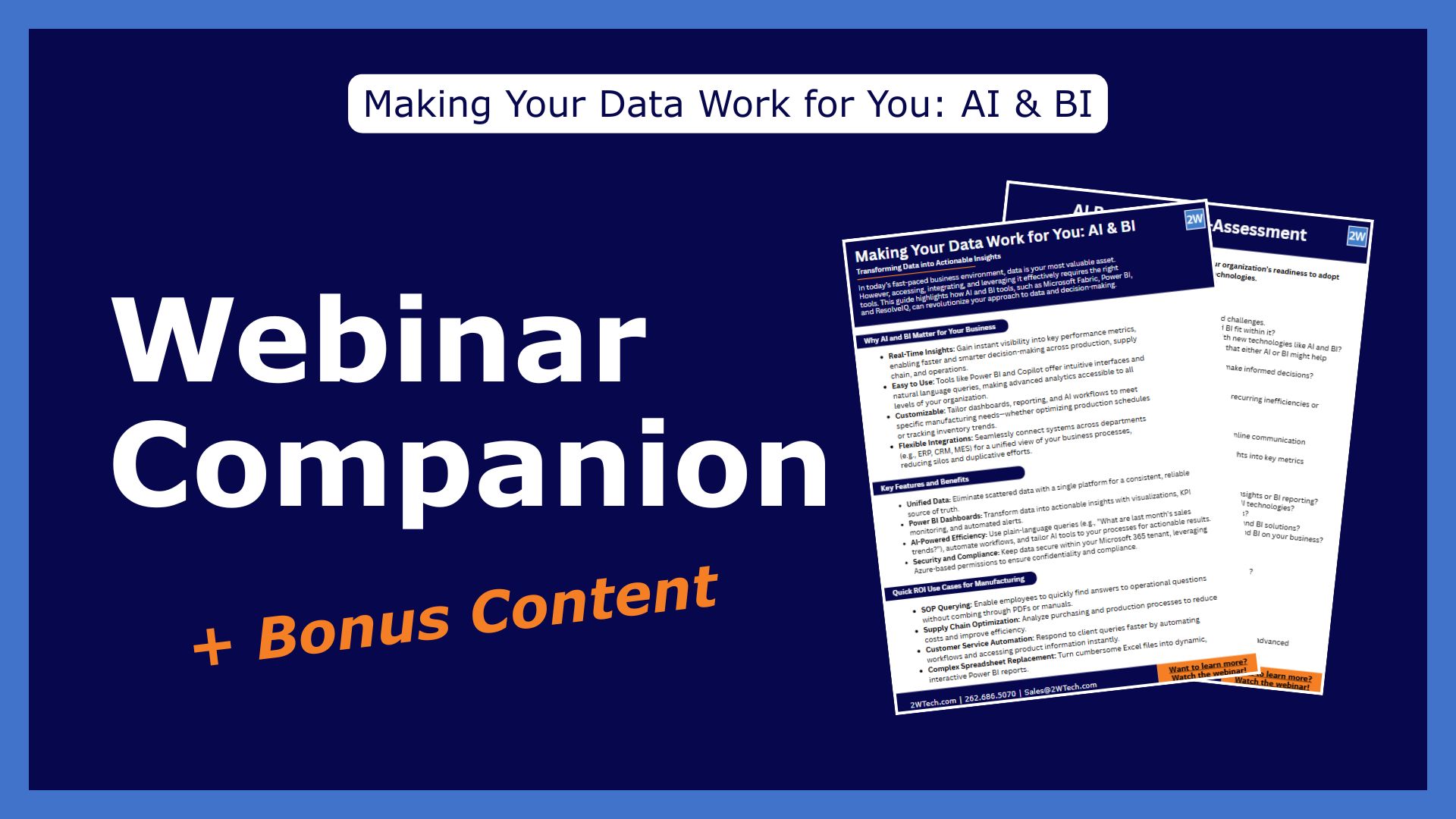Webinar Companion – “Making Your Data Work for You: AI & BI" - 2WTech