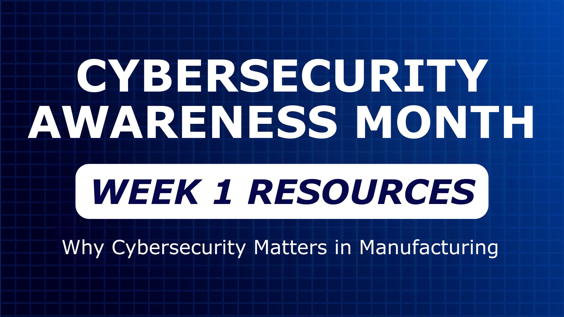 Why Cybersecurity Matters in Manufacturing - 2WTech